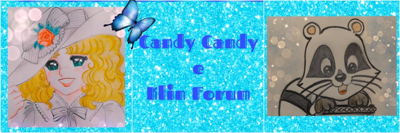 Candy Candy e Klin Forum