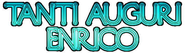 Auguri Enrico...Felice Compleanno!!!