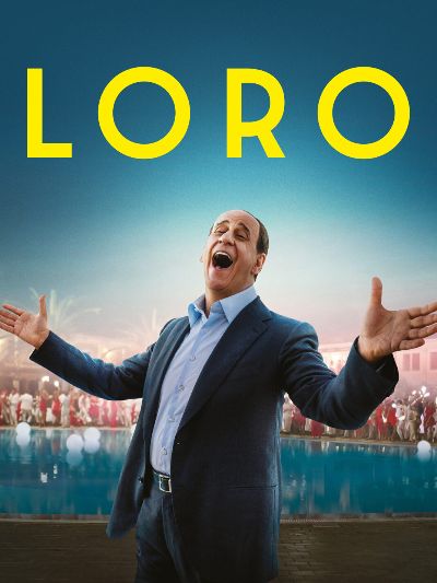 LORO di Paolo Sorrentino Streaming e download gratis