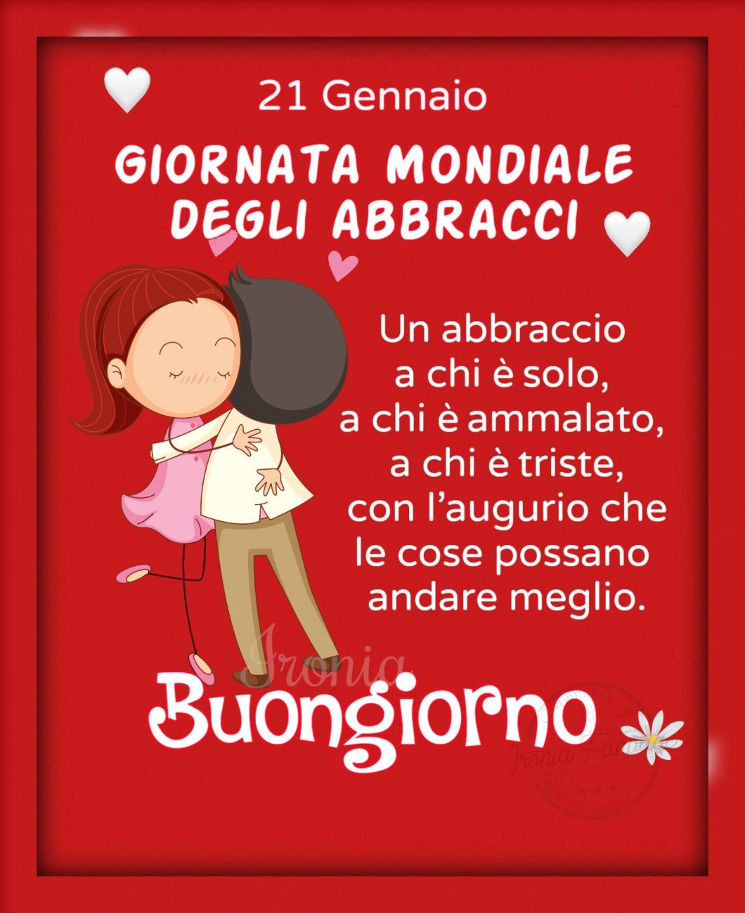 21 Gennaio - Giornata Mondiale Degli Abbracci
