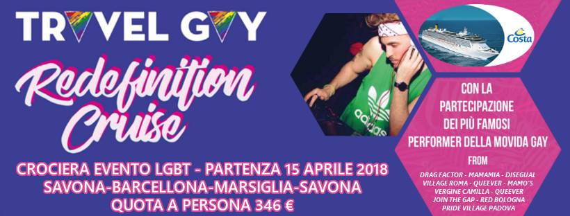 CROCIERA GAY "REDEFINITION CRUISE" 15-18 APRILE 2018
