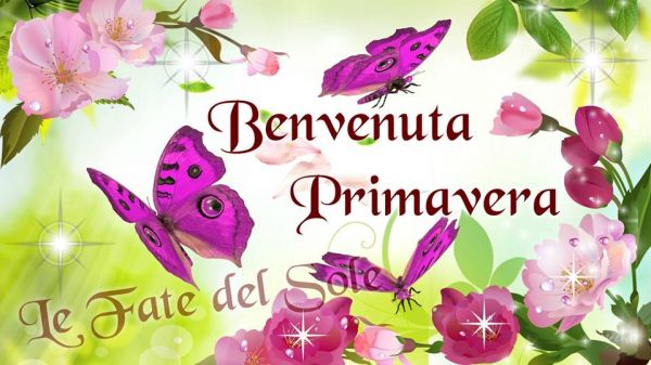 Benvenuta Primavera